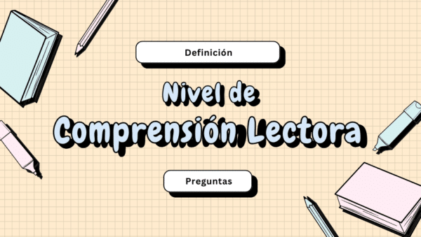 Niveles de comprensión lectora: definición y ejemplos de preguntas ...